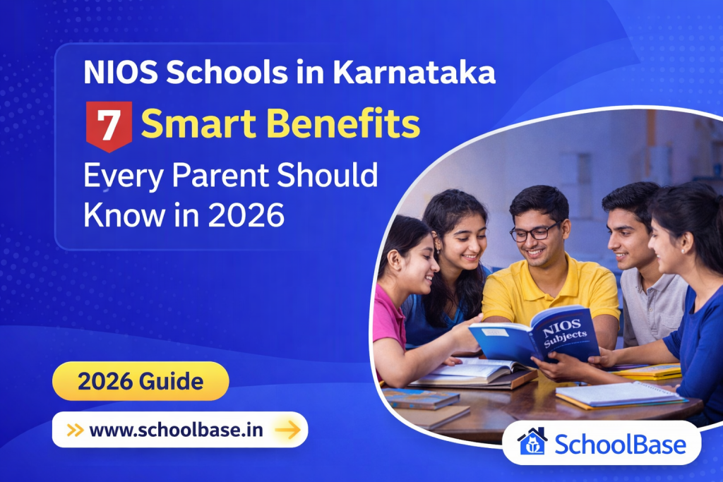 NIOS Schools in Karnataka: 7 Smart Benefits Every Parent Should Know in ...